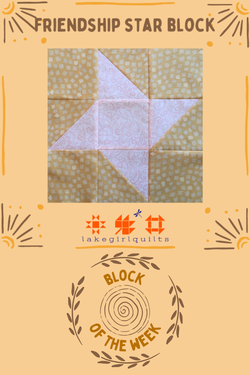 Friendship Star Quilt Block ~ Week #6 Spring Block of the Week ...