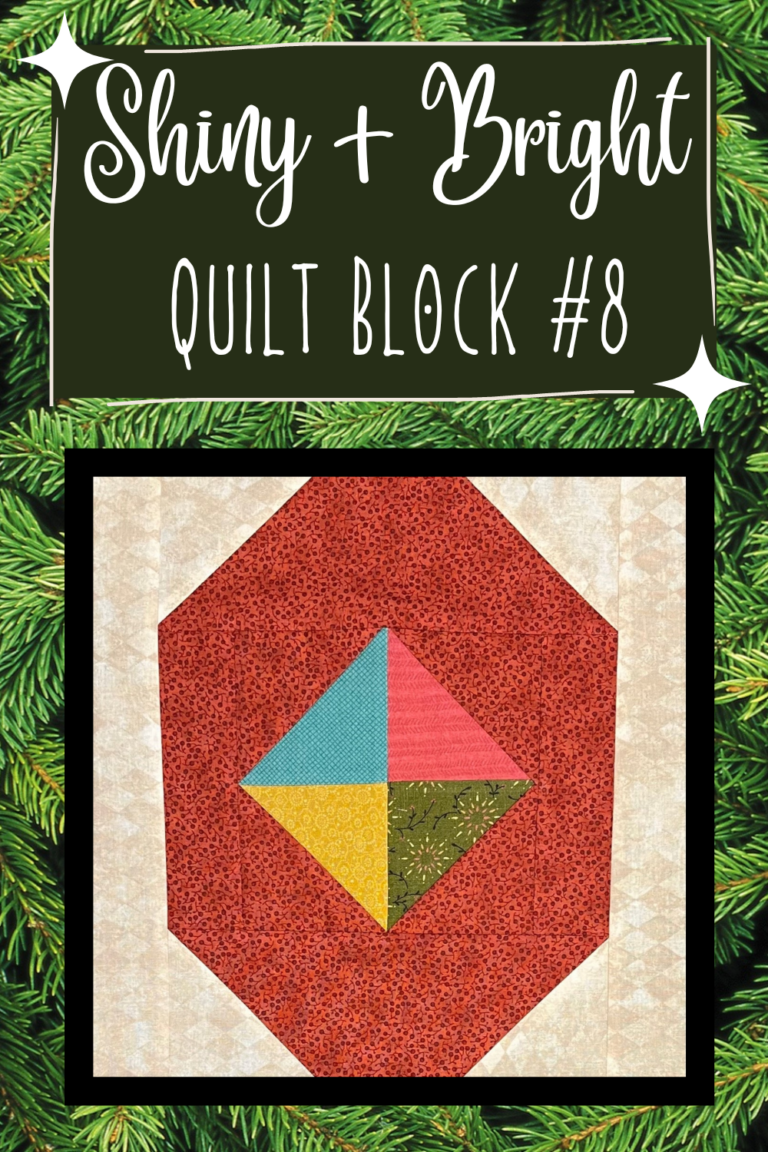 Ornament #8 Quilt Block for Shiny + Bright Quilt - lakegirlquilts