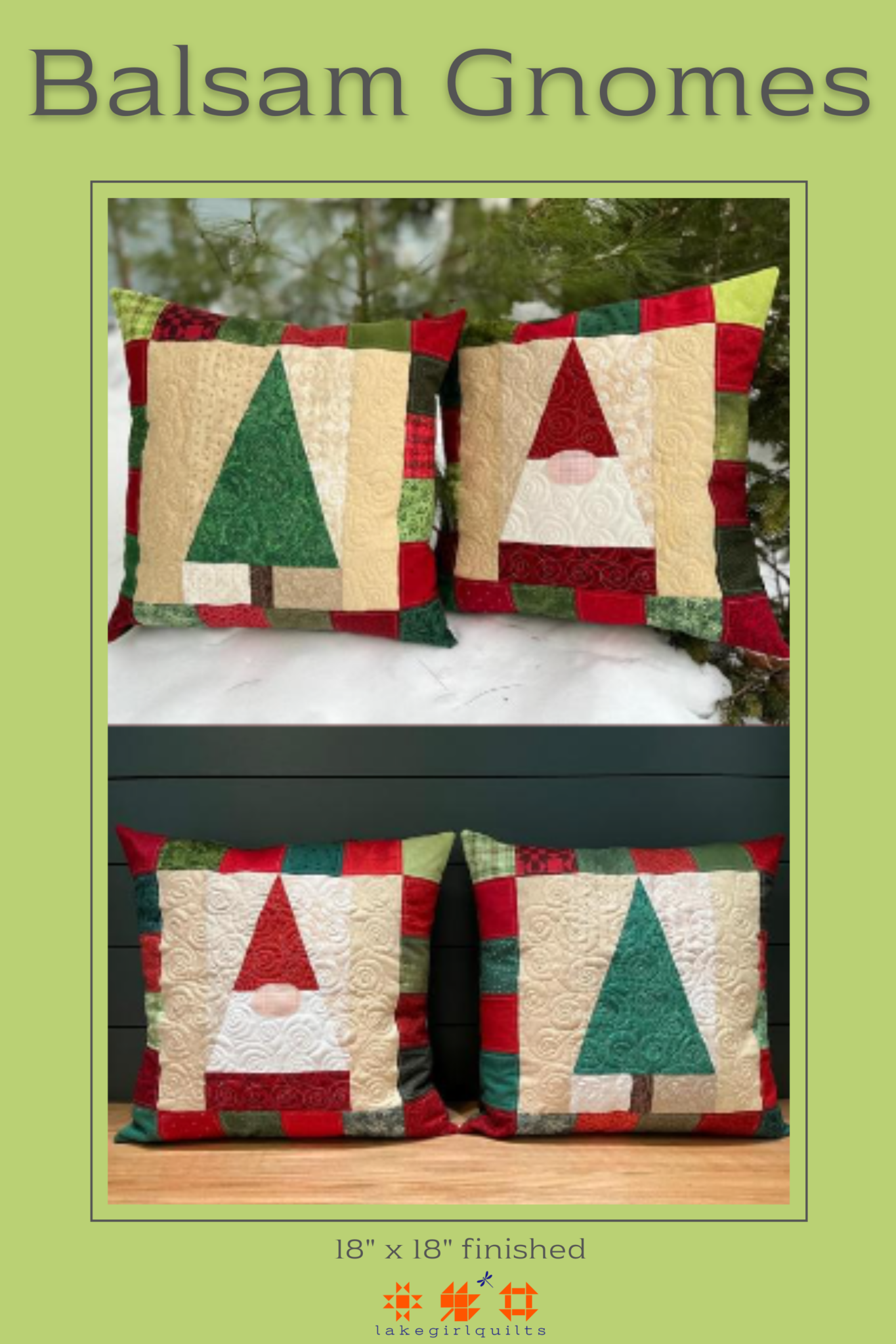 Balsam Gnomes Pillow Pattern - lakegirlquilts